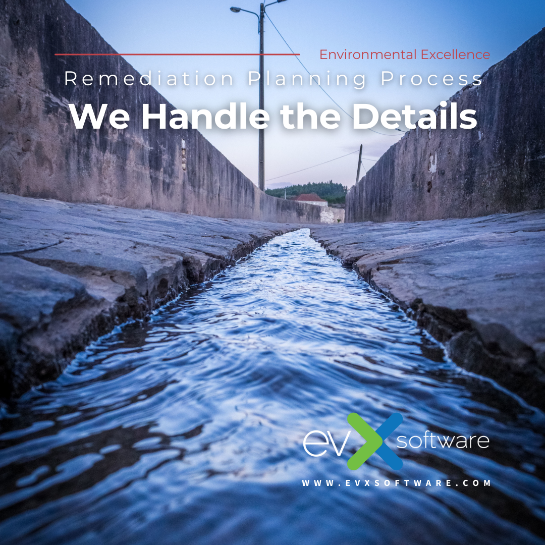 EVX Software for Water Remediation Project Management: Streamline Your Workflow - EVX Software